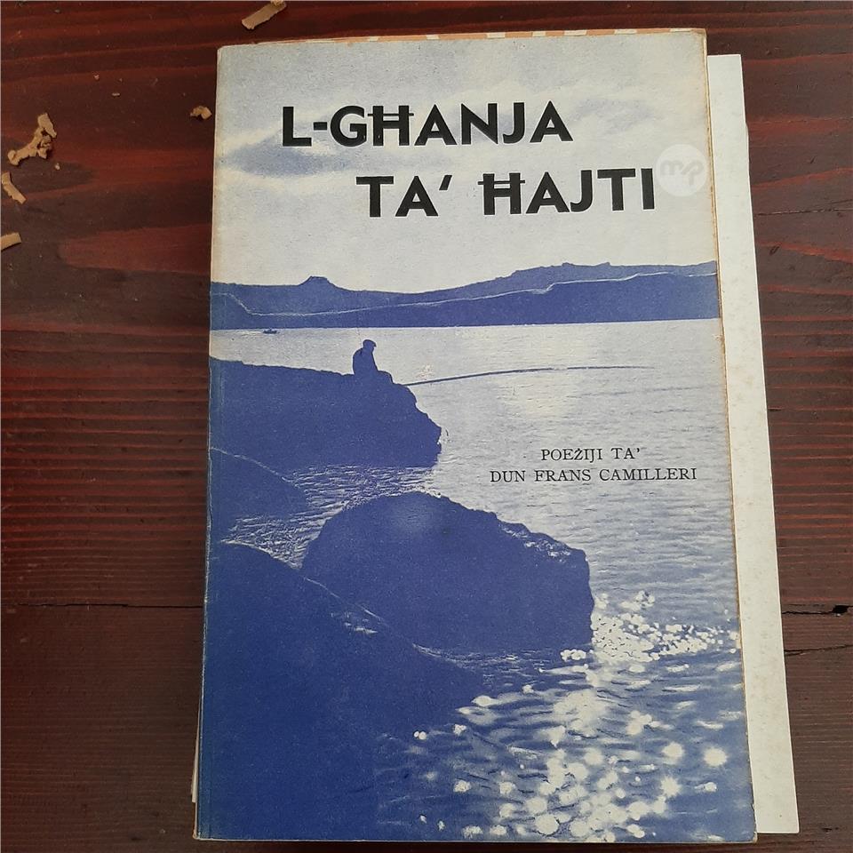 L-GHANJA TA' HAJTI POEZIJI TA' DUN FRANS CAMILLERI | Maltapark